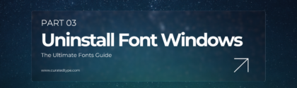 How to uninstall and remove fonts in Windows - Curated Type