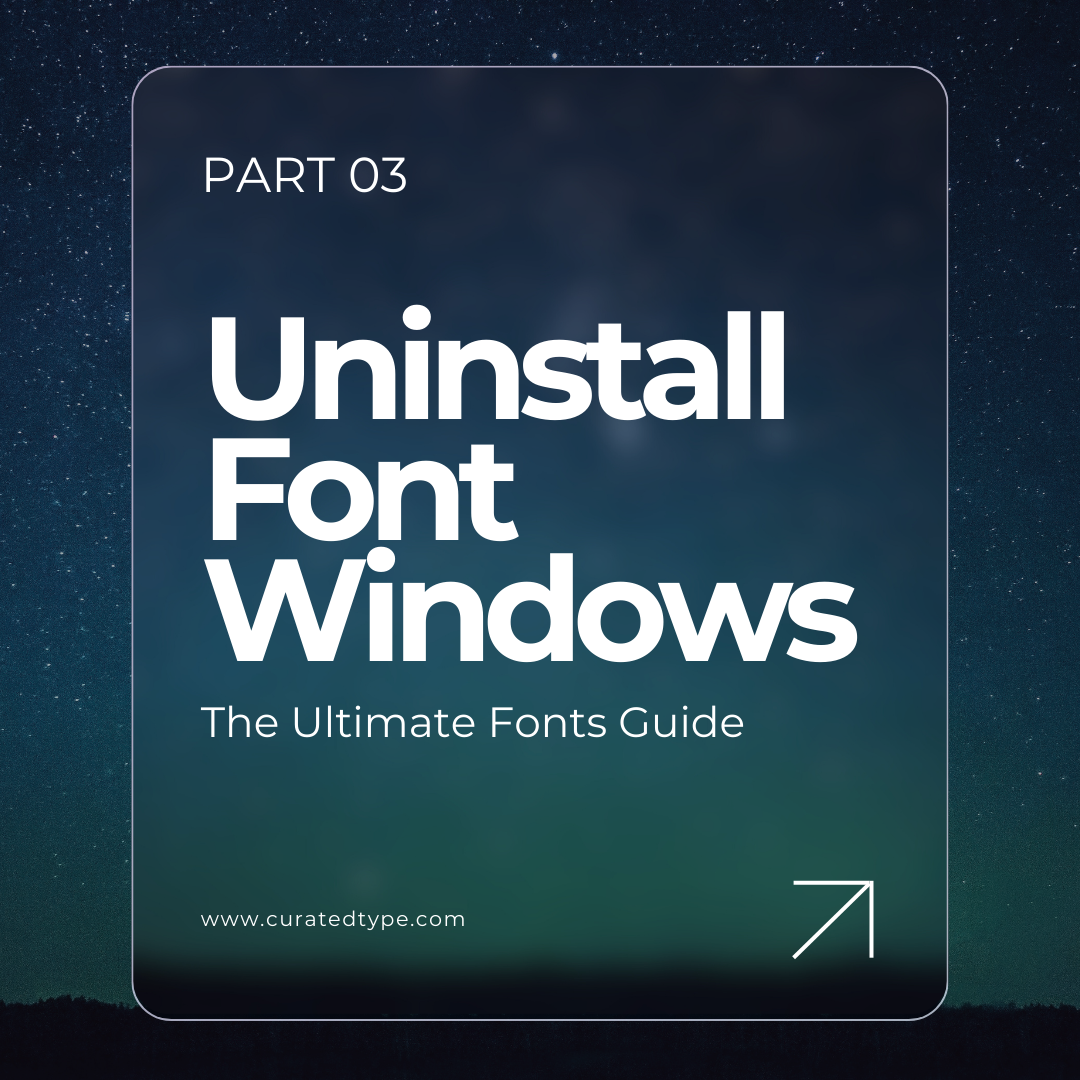 How to uninstall and remove fonts in Windows - Curated Type